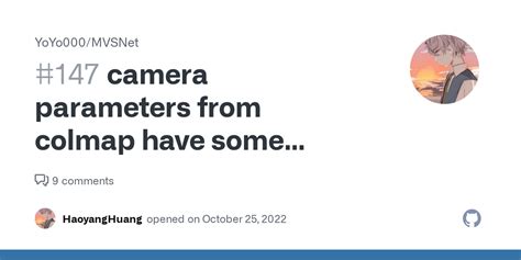 camera parameters from colmap have some problems · issue 147 · yoyo000