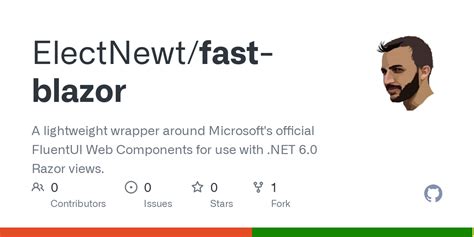 Github Electnewtfast Blazor A Lightweight Wrapper Around Microsofts Official Fluentui Web