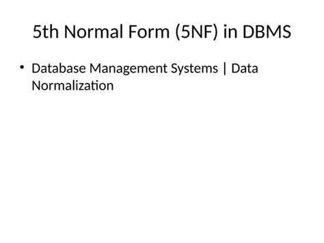 5nf Dbms Presentation5nf Dbms Example Presentation Pptx