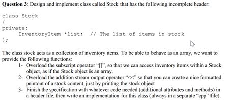 Solved Question 3 Design And Implement Class Called Stock