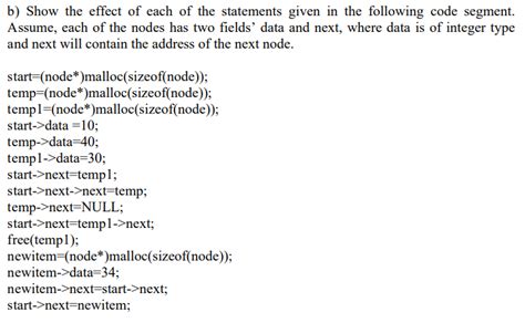 Solved Show The Effect Of Each Of The Statements Given In Chegg Com