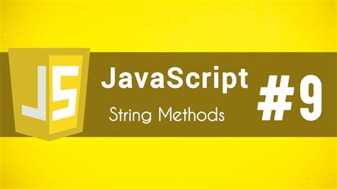 String Methods In Js Javascript Series Part 9 Js