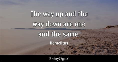 Heraclitus The Way Up And The Way Down Are One And The