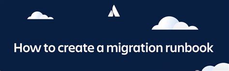 Migration Runbook Atlassian Community