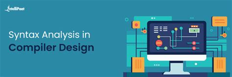 Syntax Analysis In Compiler Design Intellipaat