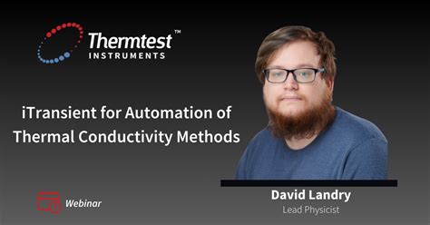 Webinar Itransient For Automation Of Thermal Conductivity Method