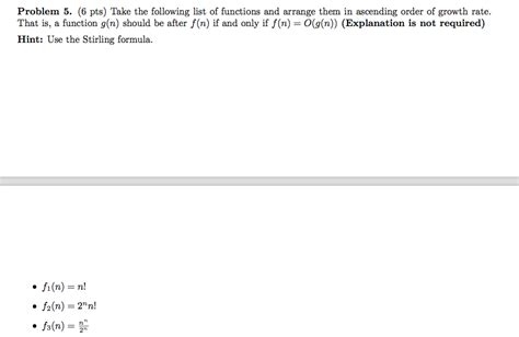Solved Problem 5 6 Pts Take The Following List Of Chegg Com