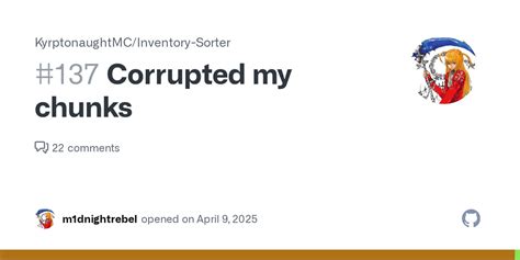 Corrupted My Chunks · Issue 137 · Kyrptonaughtmcinventory Sorter · Github