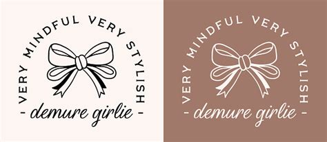 매우 Demure 마음 챙김 세련 된 아가씨 세련된 회갈색 검은 요염한 리본 활 미적 유행 소녀 패션 따옴표 복고풍 빈티지 귀여운 인쇄 가능한 셔츠 디자인 절단 파일 0명에