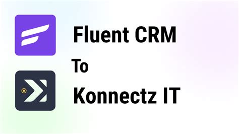 How To Integrate FluentCRM With KonnectzIT Only 2 Easy Steps Bit Apps