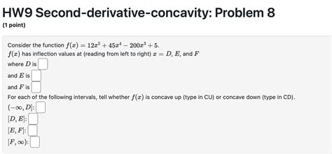 Hw9 Second Derivative Concavity Problem 8 1 Point
