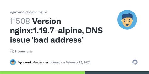 Version Nginx 1 19 7 Alpine DNS Issue Bad Address Issue 508