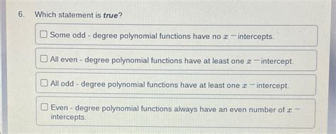 Solved Which Statement Is Truesome Odd ﻿degree Polynomial
