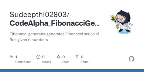 GitHub Sudeepthi02803 CodeAlpha FibonacciGenerator Fibonacci