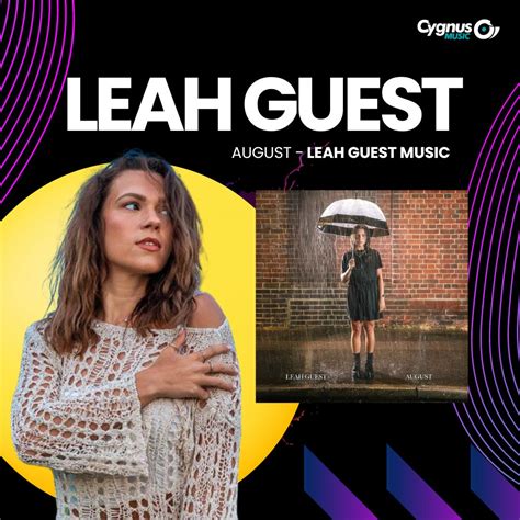 A Warm Welcome To Leah Guest Who Launches Leah Guest Music With Her Amazing New Single August