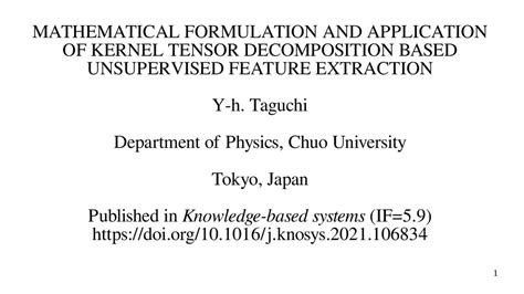 Mathematical Formulation And Application Of Kernel Tensor Decomposition