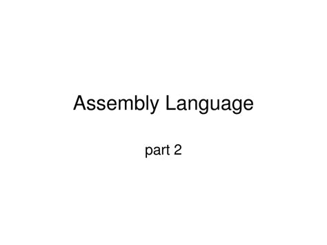 Ppt Assembly Language Powerpoint Presentation Free Download Id 6890946