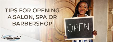Tips For Opening A Salon Spa Or Barbershop Continental School Of Beauty