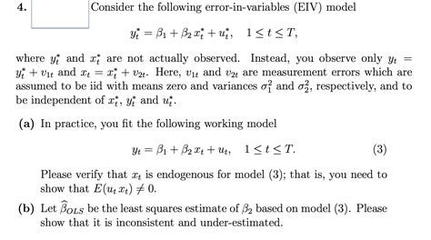 Solved 4 Consider The Following Error In Variables Eiv