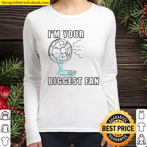 Im Your Biggest Fan Small Desk Fan Meme Funny Shirt
