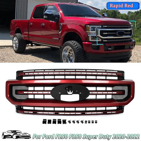 Rapid Red Color For 20 22 Front Upper Grille Platinum Ford F250 F350