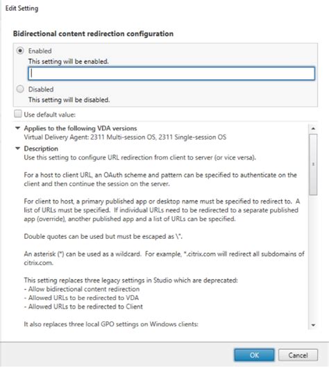 Bidirectional Content Redirection Policy Settings Reference