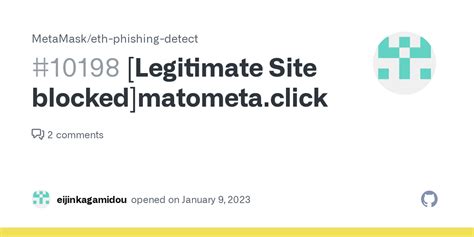 Legitimate Site Blocked Matometaclick · Issue 10198 · Metamasketh Phishing Detect · Github