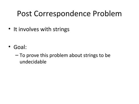 Posts Correspondence Problem Ppt