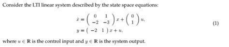 Consider The LTI Linear System Described By The State Chegg