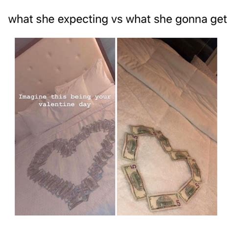 What She Expecting Vs What She Gonna Get Imagine This Being Your
