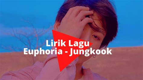 Makna Euphoria Bts Lirik And Chord Gampang Lengkap · Musikin