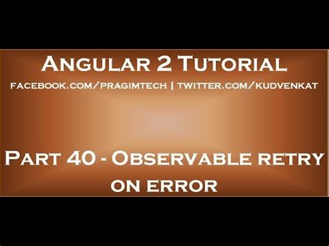 Observable Retry On Error Youtube