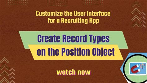 Salesforce Trailhead Create Record Types On The Position Object Youtube