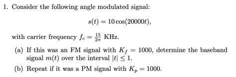 Solved Consider The Following Angle Modulated Chegg