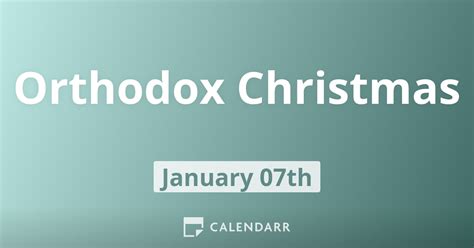 Orthodox Christmas January 7 Calendarr
