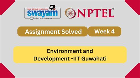 Environment And Development Week 4 Nptel Answers Myswayam Nptel Nptel2024 Myswayam Youtube