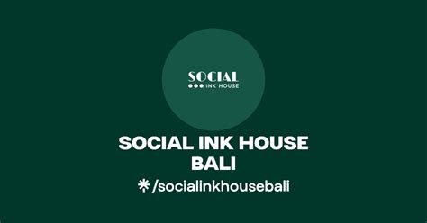 Social Ink House Bali Instagram Facebook Linktree