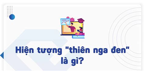 Hiện tượng thiên nga đen trong thị trường tài chính là gì
