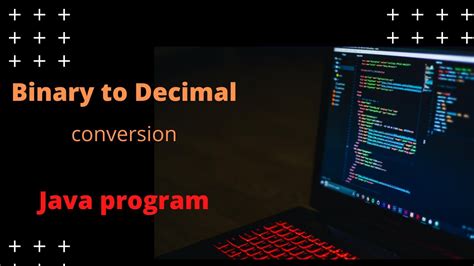 Binary To Decimal Conversion Java Program Youtube