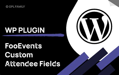 download fooevents custom attendee fields v1 8 1