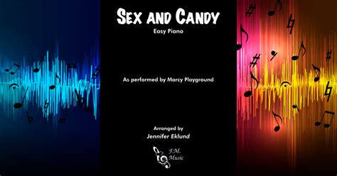 Sex And Candy Easy Piano By Marcy Playground Fm Sheet Music Pop