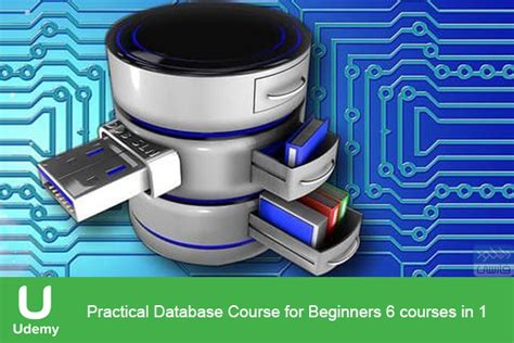دانلود فیلم آموزشی Udemy Practical Database Course For Beginners 6 Courses In 1 دانلود فارسی