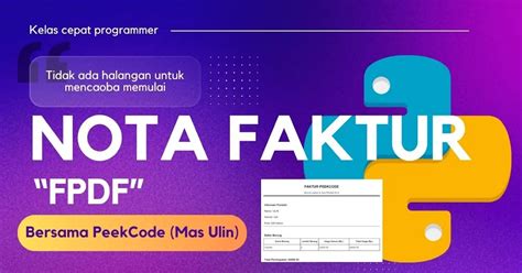Cara Membuat Faktur Pdf Otomatis Dengan Python Dan Fpdf Mas Ulin
