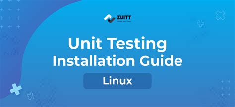 Unit Testing Installation Guide Linux Blog Zuitt Coding Bootcamp