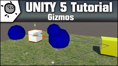 Unity 56 Tutorial Gizmos Youtube