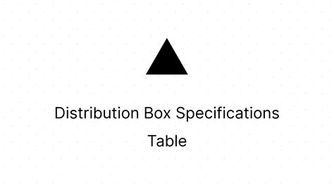 Distribution Box Specifications Table Eezee Distribution Box Specifications Table Eezee