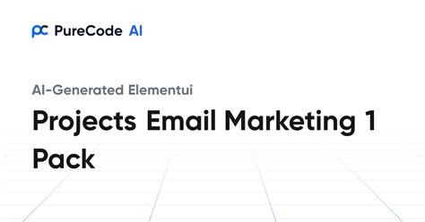 Build Great Elementui Projects Email Marketing 1 Pack Components Faster Using Ai Tools