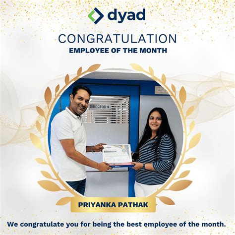 Dyad India Office On Linkedin Thrilled To Spotlight Priyanka Pathak As Our Employee Of The Month
