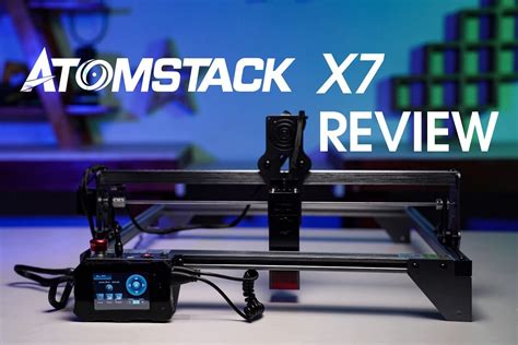 Atomstack X7 Laser Review Tested Mellowpine