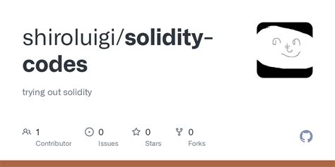 Github Shiroluigisolidity Codes Trying Out Solidity